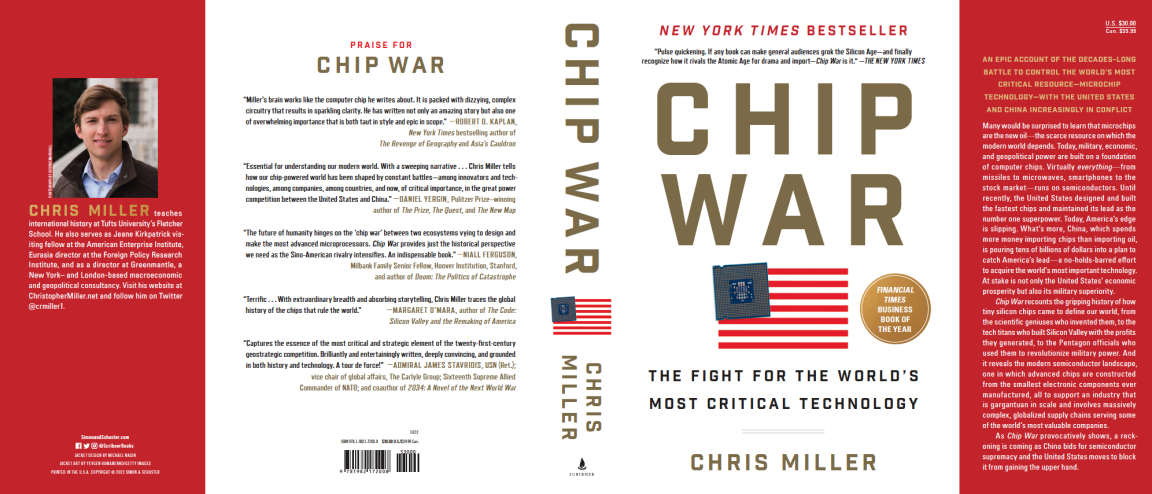 Chip War: The Fight for the World's Most Critical Technology ...