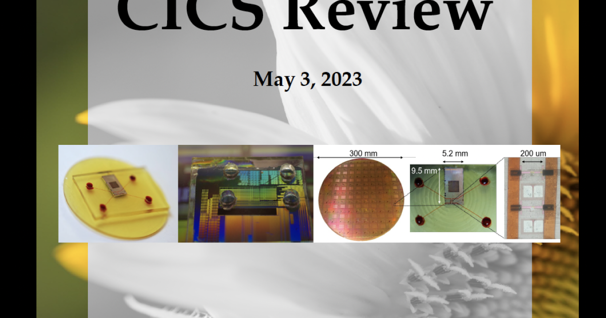 Spring 2023 CICS Research Review | Microsystems Technology Laboratories